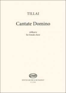 Tillai Aurél: Cantate Domino (14926) kórus lapkotta a 98. (97 ...