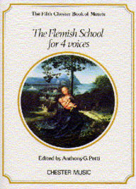 Chester Book Of Motets Book 5: The Flemish School For 4 Voices ...