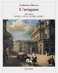 Rocca, Lodovico: L’uragano ének- és zongorakotta, karpartitúra (Opera ...