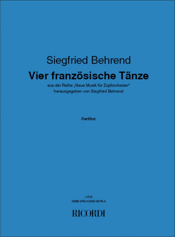 Behrend, Siegfried: Vier französische Tänze gitárkotta, partitúra ...